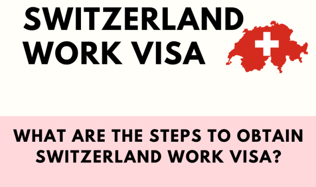How Do I Get a Work Permit Visa for Switzerland? | The World's Best ...