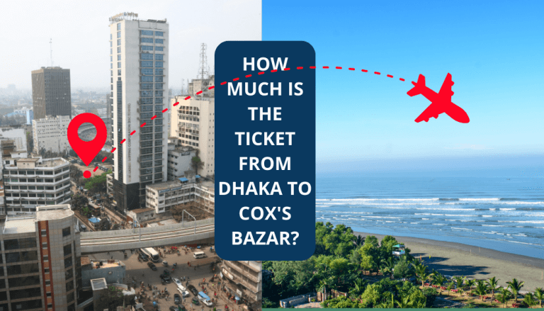 How Much is the Ticket from Dhaka to Cox'S Bazar? | World Best Travel ...