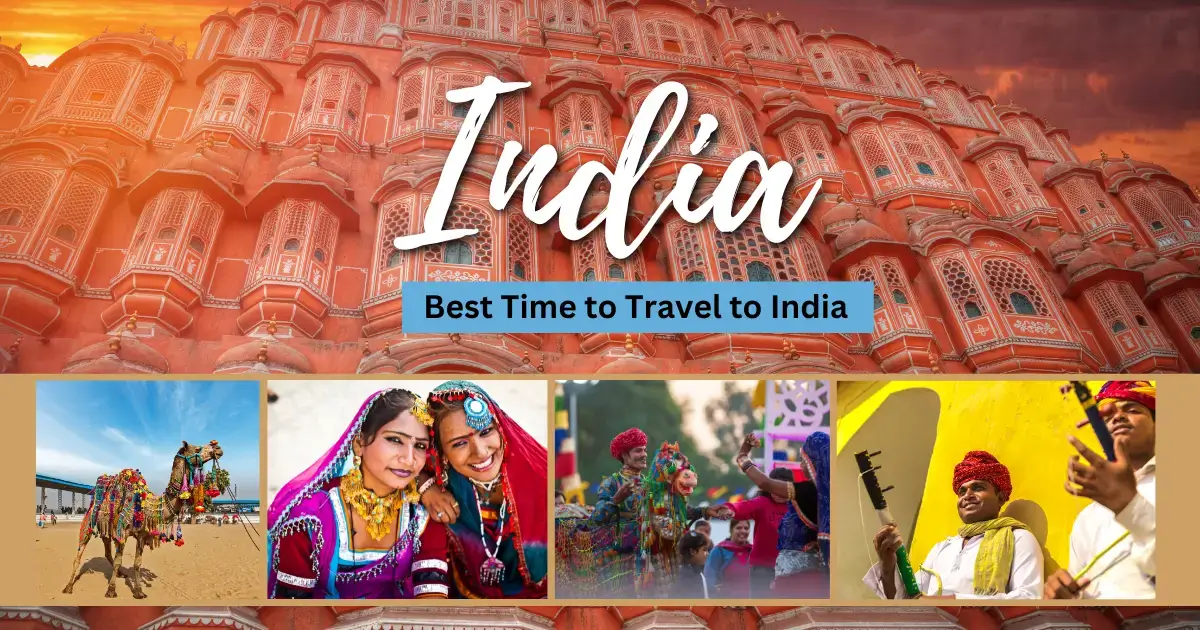 Best Time to Travel to India | Book Cheap Flights | Book Cheap Hotels ...